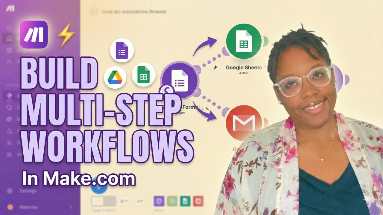 Make.com Automation Tutorial: Build Multi-Step Workflows Fast