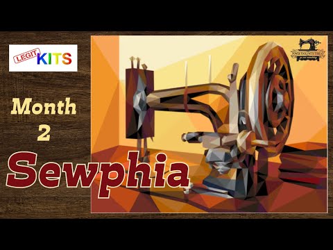 #LegitKits Sewphia BOM Quilt, Month 2, 4/9/25