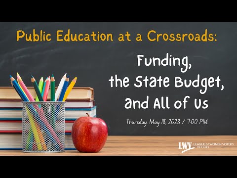 Public Education at the Crossroads School Funding, the State Budget and All of Us