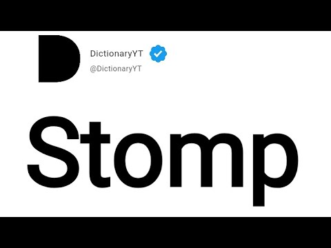 Stomp Meaning in English