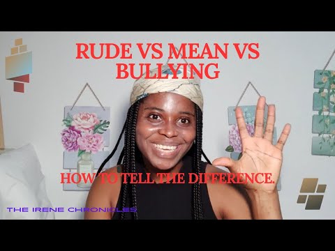 Rude, Mean or Bullying: Do You Know the Difference?