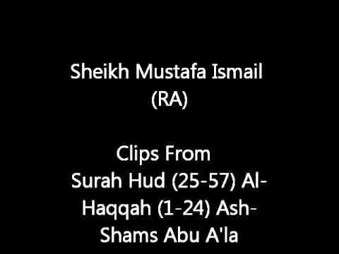Sheikh Mustafa Ismail Surah Hud Clip Ayah 40b