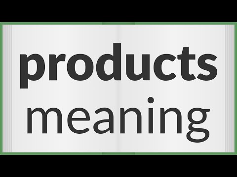 Products | meaning of Products