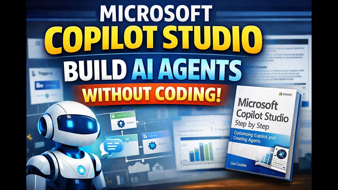 Microsoft Copilot Studio Explained | How to Build Custom AI Agents Without Coding