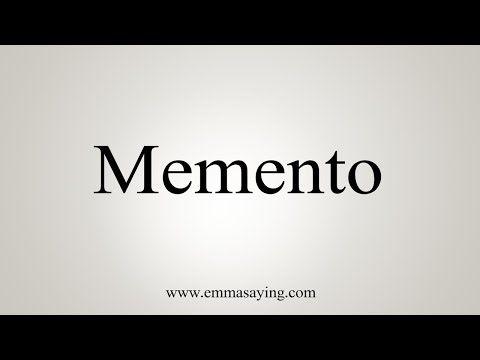 How To Say Memento