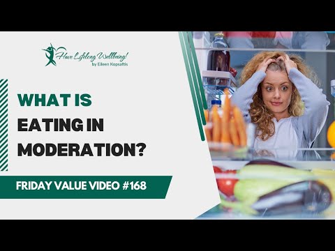 What is Eating in Moderation? | Weight Loss & Healthy Diet | FVV 168
