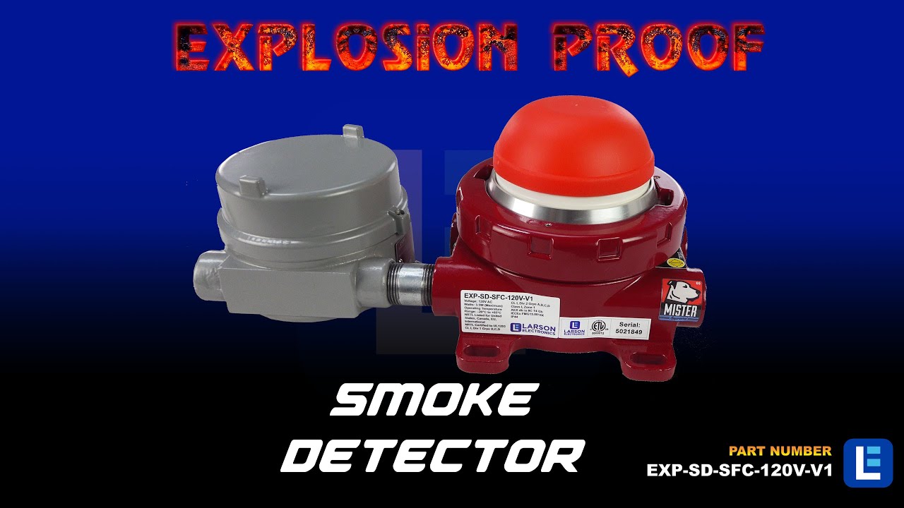 Explosion Proof Smoke Detector for Hazardous Locations