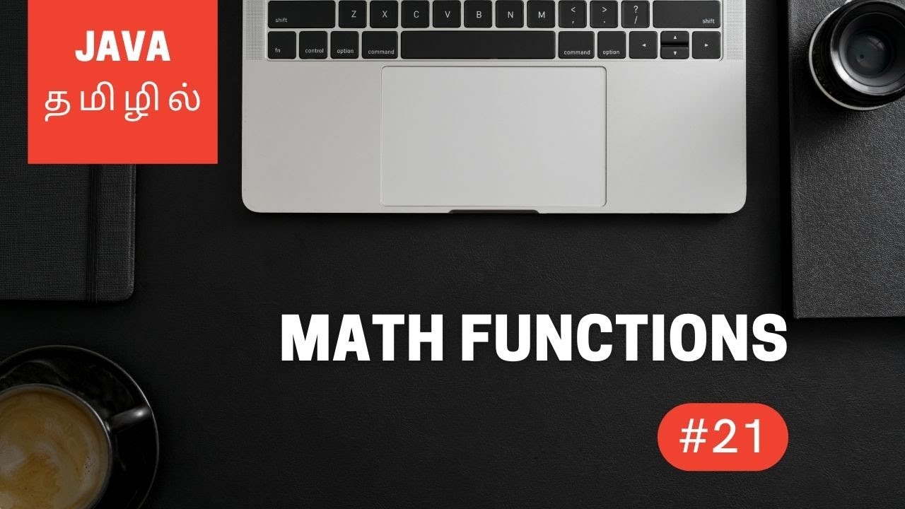 Java Programming - 21 | Math Functions | Tamil