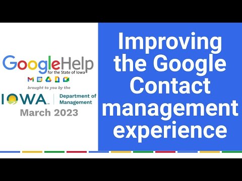 Improving the Google Contact management experience