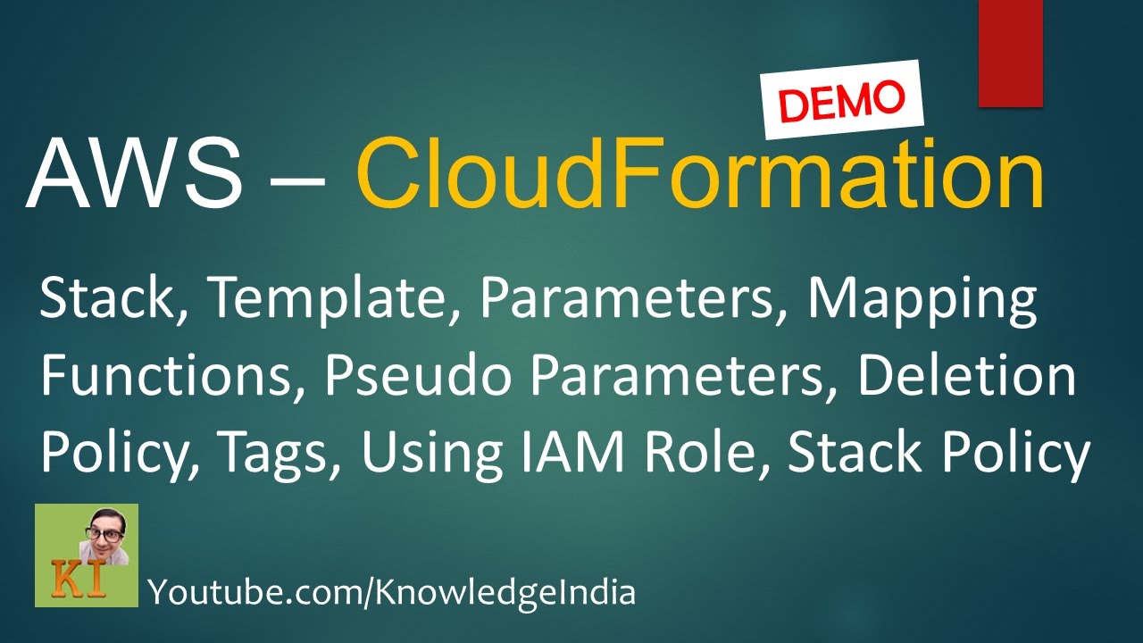 AWS CloudFormation DEMO | Stack, Template,  Parameters, Mapping, IAM Role, Stack Policy