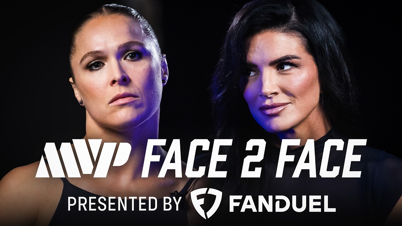 MVP Face 2 Face: Ronda Rousey vs Gina Carano