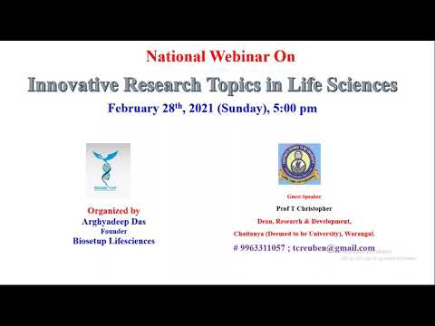BIOSETUP LIFESCIENCE WEBINAR ON INNOVATIVE RESEARCH TOPICS IN LIFESCIENCES .