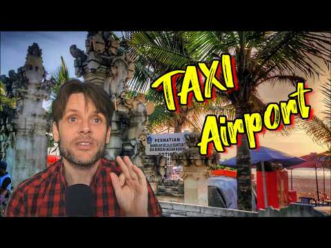 Bali Airport Taxi Scams? What to Know Before You Arrive