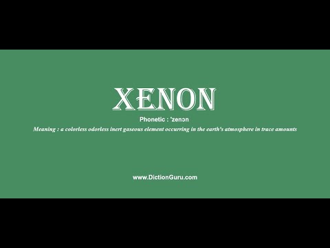 xenon: How to pronounce xenon with Phonetic and Examples