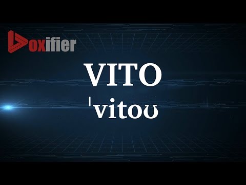 English Pronunciation of Vito - Voxifier.com