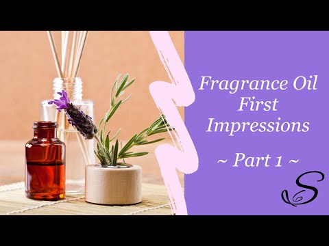 Fragrance Oils for Candles - My first impressions on 5 fragrances for soaps, diffusers or wax melts