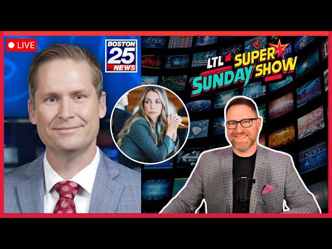 Karen Read Retrial | Boston 25’s Ted Daniel on the Case Gripping the Nation | LTL Super Sunday Show