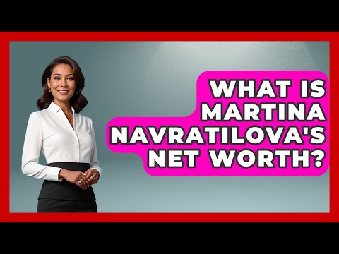 What Is Martina Navratilova's Net Worth? - The Rich And Famous Files