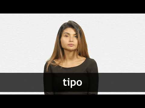 English Translation of “TIPO” | Collins Spanish-English Dictionary