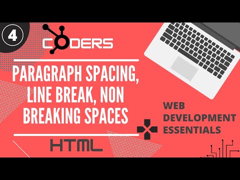 4 HTML-Paragraph spacing | line Break | Non breaking space | Web Development Essentials | Coders Hub