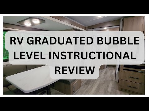 RV Graduated Bubble Level Instructional Review