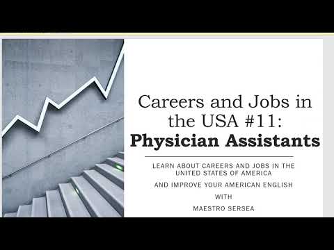 Physician Assistants: Careers and Jobs in the USA #11