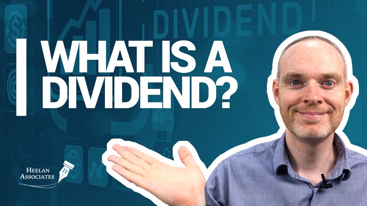 WHAT IS A DIVIDEND? (SMALL BUSINESS)