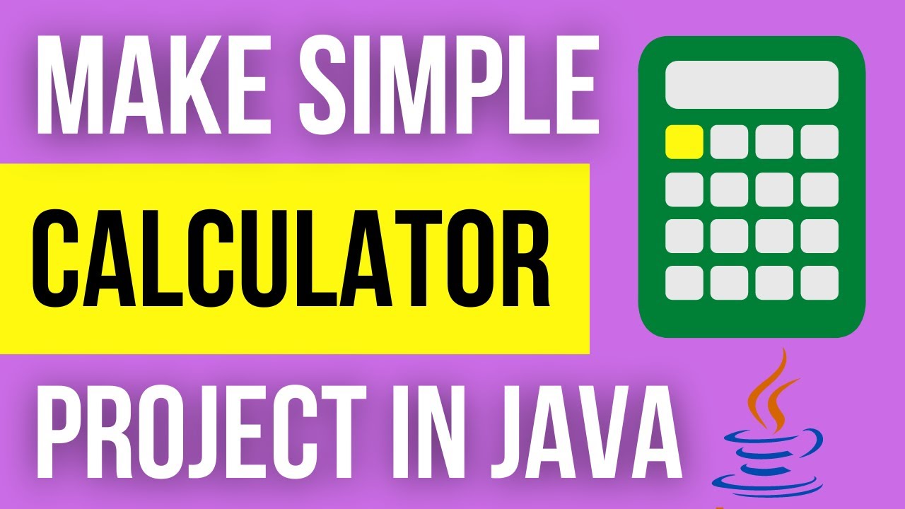 Java Calculator Project For Beginners || CodeWithMasood