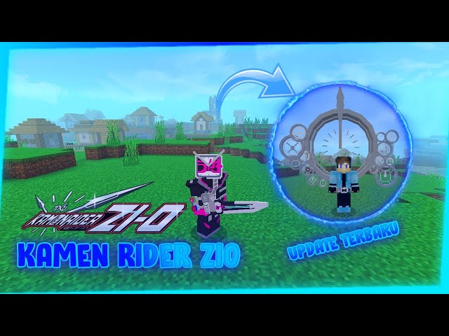 Addon Kamen rider zio Minecraft pe update Minecraft Mod