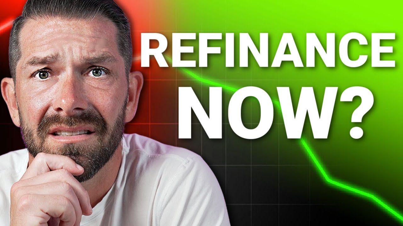 Refinance NOW Or REGRET It Later