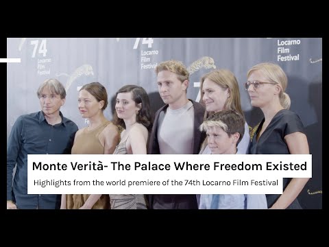Monte Verità - World premiere at the Locarno Film Festival