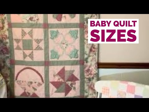 Baby Quilt Sizes!