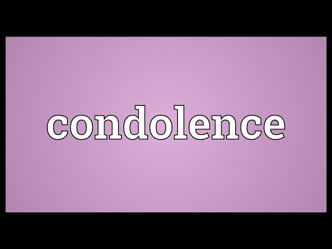 Condolence Meaning