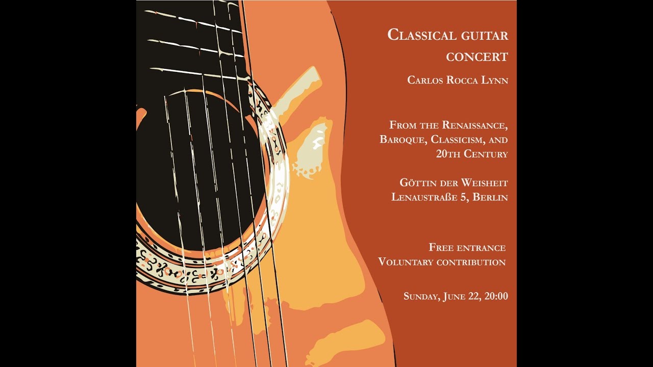 Carlos Rocca Lynn - Classic Guitar Concert - DNS Radio