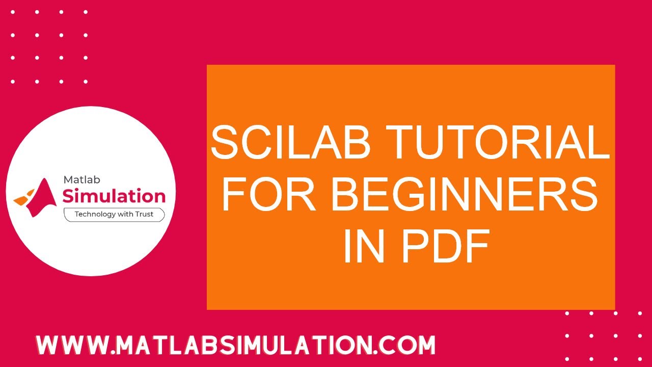 Scilab Tutorial for Beginners in Pdf | Scilab Programming Tutorial for Beginners in Pdf