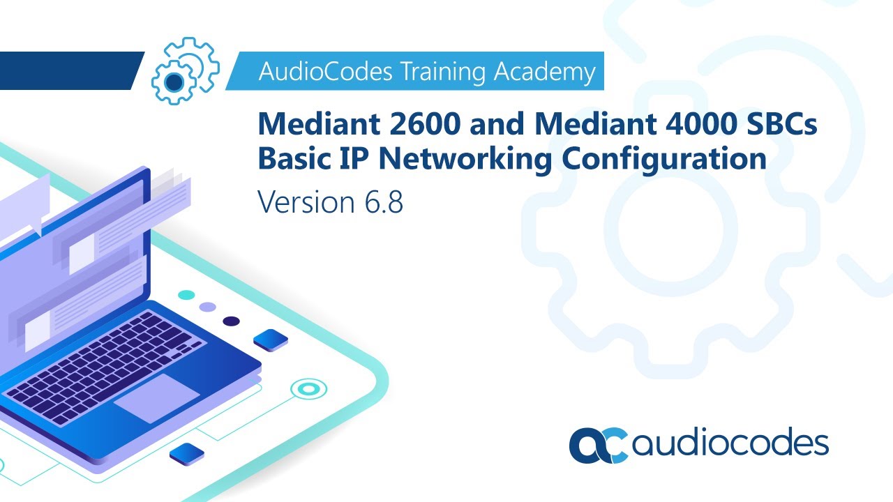Mediant 2600 and Mediant 4000 SBCs Basic IP Networking Configuration - Version 6.8