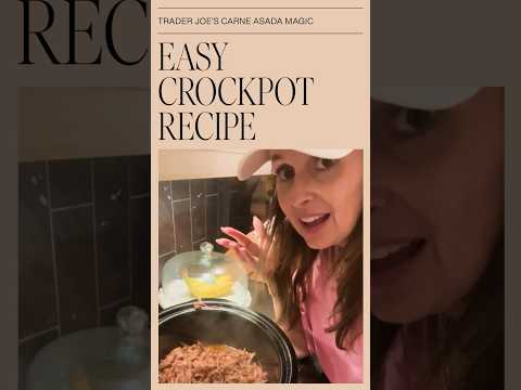 🍖 Trader Joe's Carne Asada Magic 🍚 Easy Crock Pot Recipe!