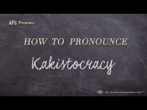 How to Pronounce Kakistocracy (Real Life Examples!)