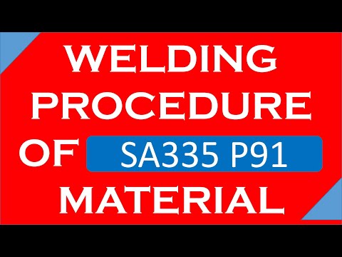 Welding Procedure of SA335 P91 Material _WPS