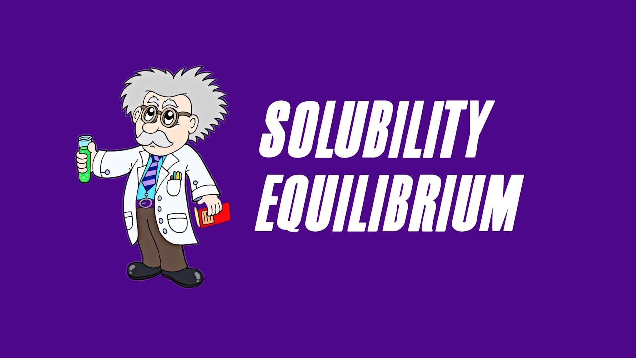 MANUEL | Solubility Equilibrium