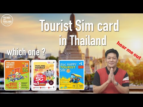 Best Sim card in Thailand for tourist? what fit you the best? Advise from your new local friend.