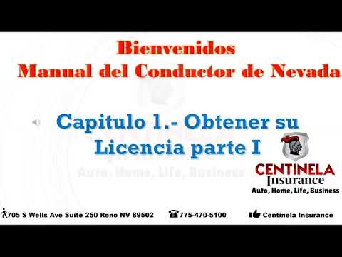 Manual del Conductor de Nevada. Capitulo 1 Obtener su Licencia parte 1