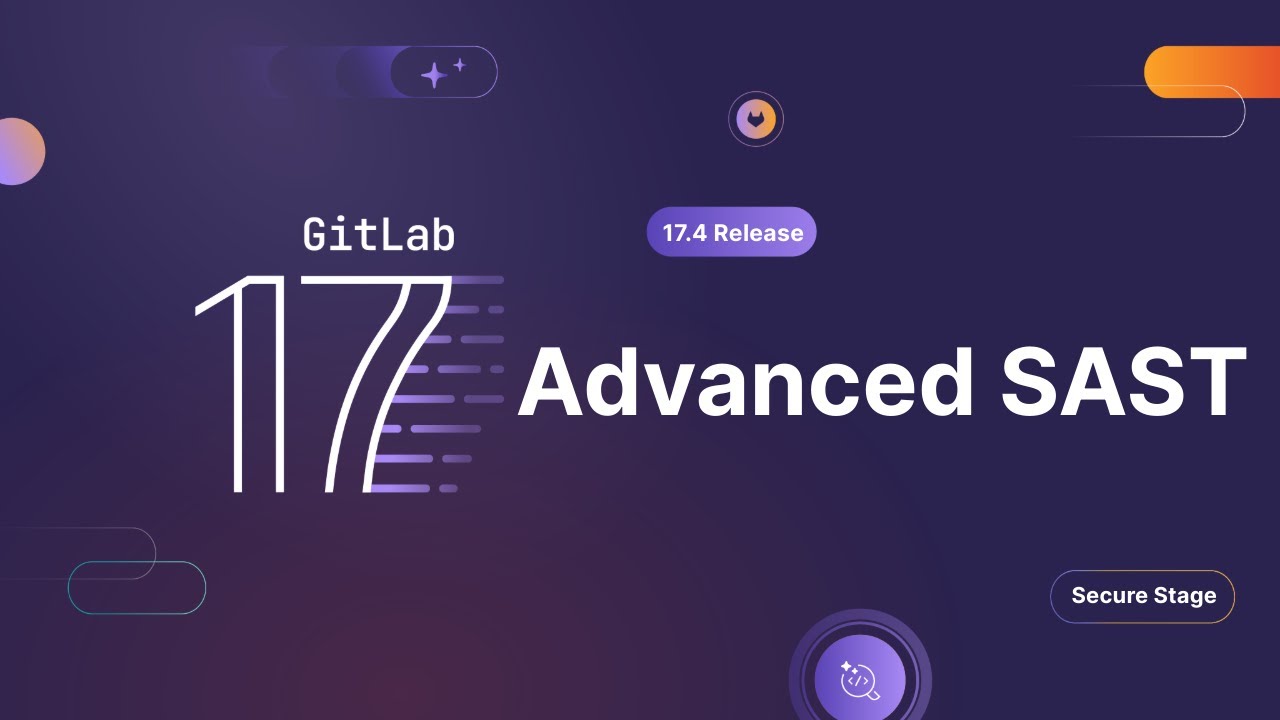 GitLab Advanced SAST: Accelerating Vulnerability Resolution