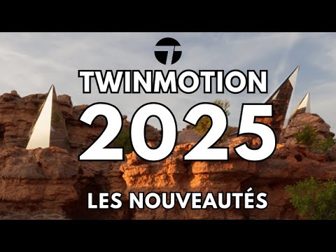 Twinmotion 2025 : Toutes les Nouveautés - ArchiGrind