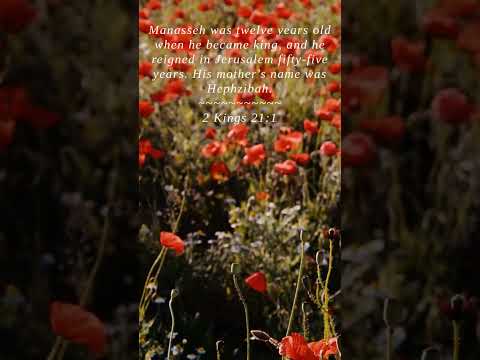 Bible | 2 Kings 21:1 | Manasseh was twelve years old ...