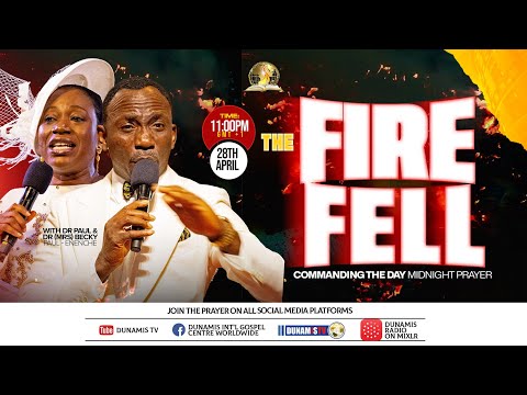 COMMANDING THE DAY MIDNIGHT PRAYER || 7 DAYS OF SPIRITUAL IRRIGATION || THE FIRE FELL || 28-04-2025