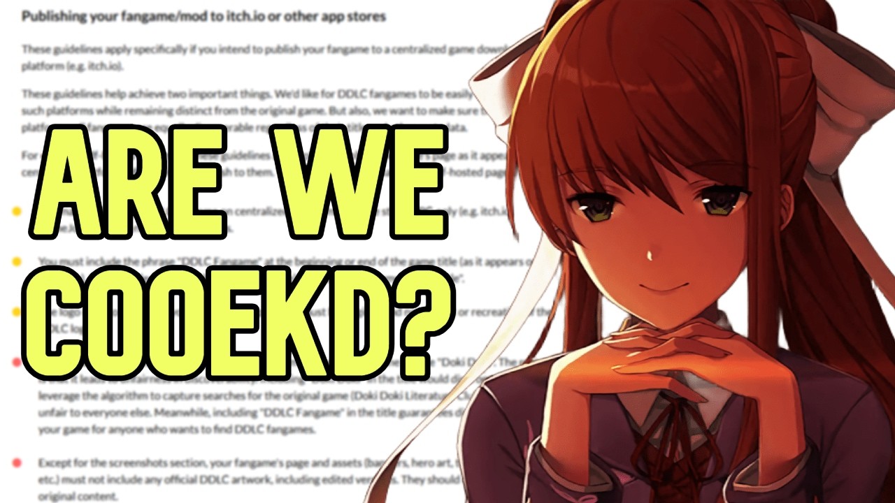 So They Released New DDLC IP Guidelines .. | What Does This Mean for DDLC?