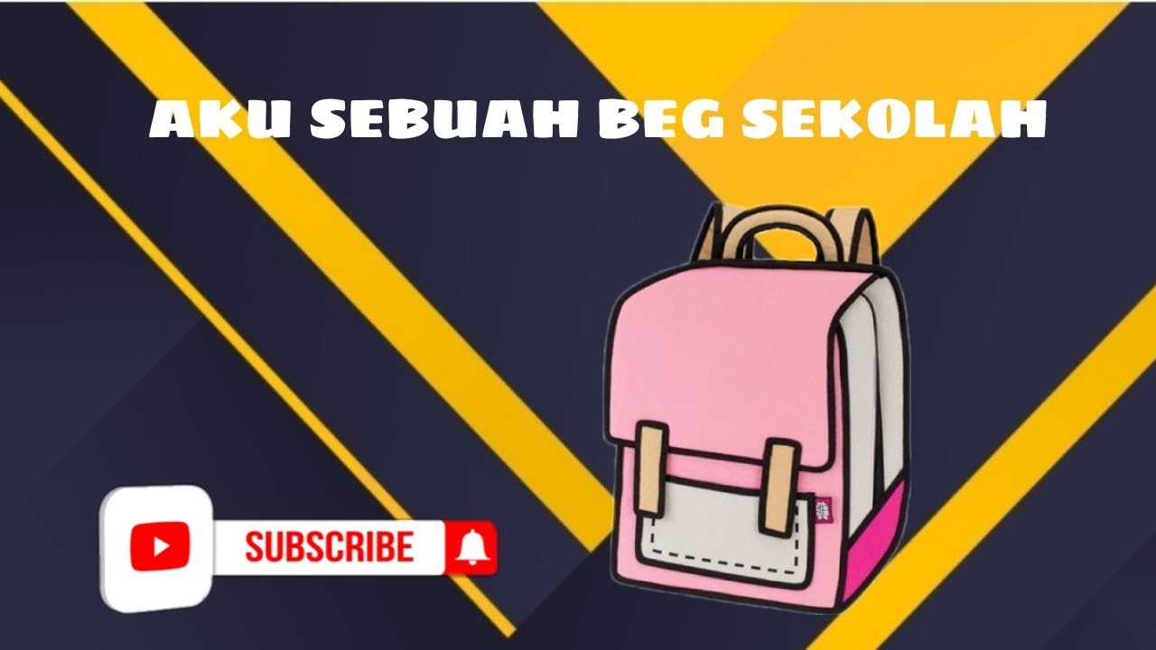 Karangan | Aku Sebuah Beg Sekolah | 2 | study group