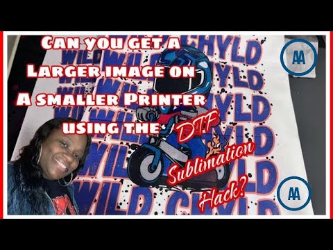 How To Print Images Bigger With A Smaller Printer Using The Dtf Sublimation Hack.