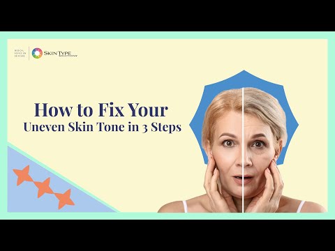 How to Get Rid of Uneven Skin Tone and Prevent Aging (DRPW Skin Type)